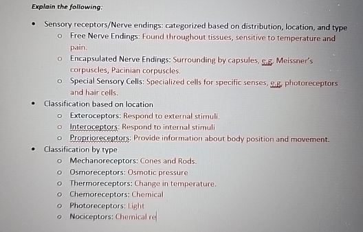 Solved Explain the following:Sensory receptors/Nerve | Chegg.com