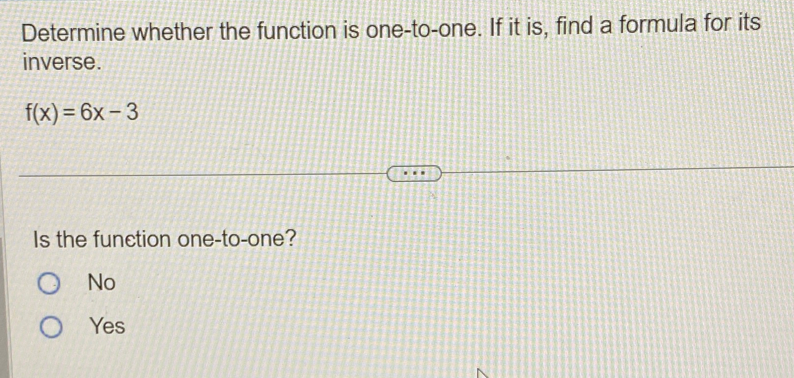 Solved Determine whether the function is one-to-one. If it | Chegg.com