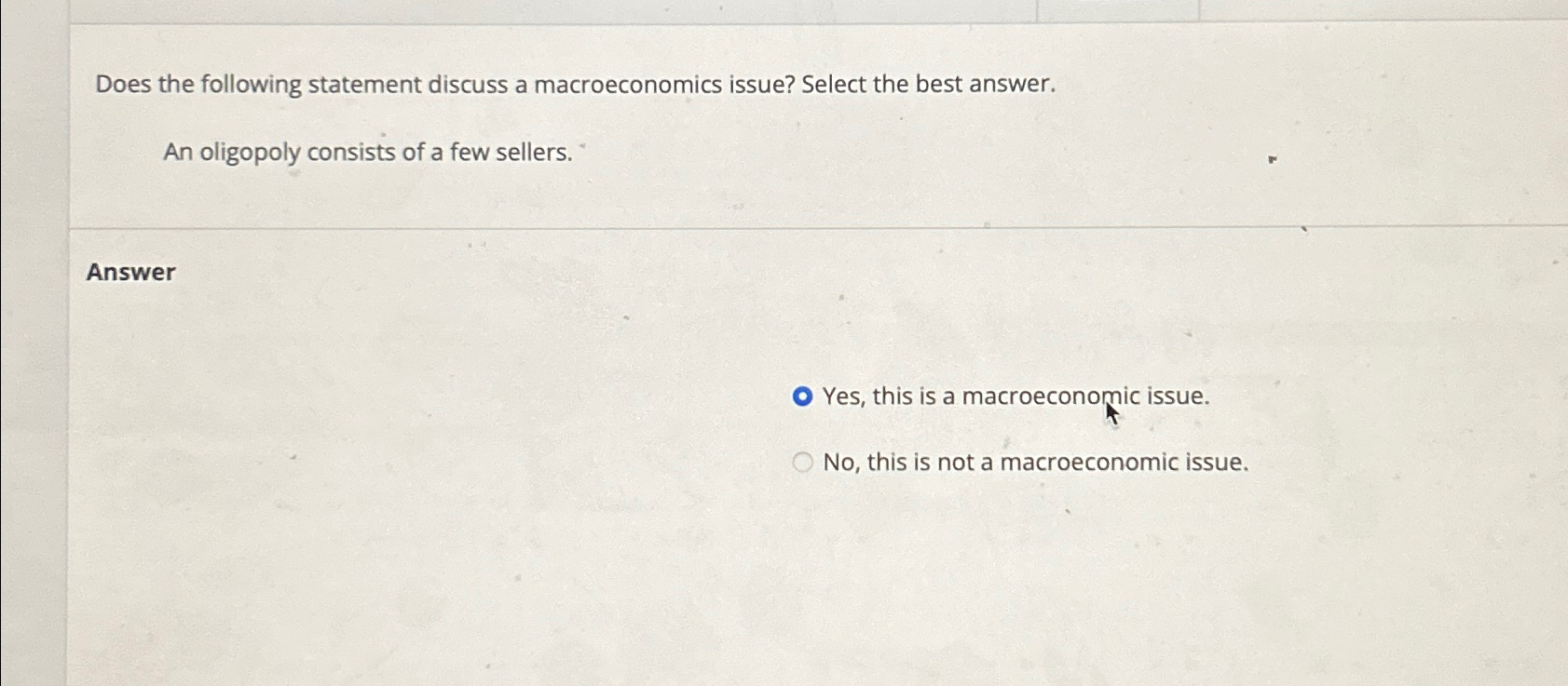 Solved Does the following statement discuss a macroeconomics | Chegg.com