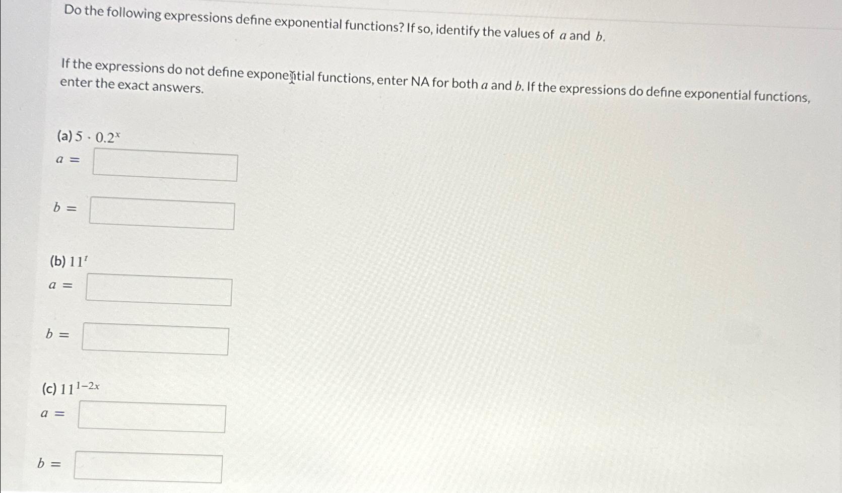 Solved Do the following expressions define exponential | Chegg.com Solved Do the following expressions define exponential | Chegg.com