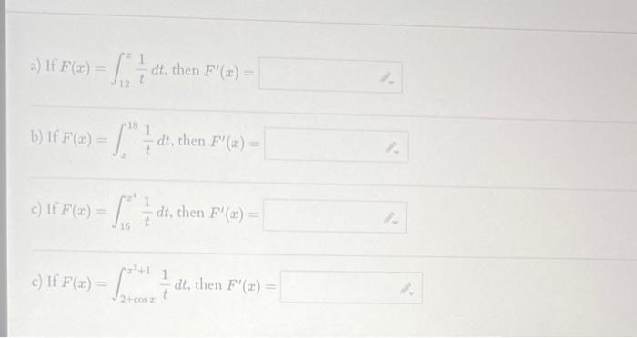 Solved F(x)=∫12zt1dt, then F′(x)= F(x)=∫x18t1dt, then F′(x)= | Chegg.com
