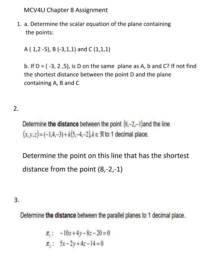Solved MCV4U Chapter 8 Assignment 1. a. Determine the scalar | Chegg.com