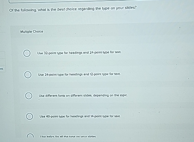 Solved Of the following, what is the best choice regarding | Chegg.com