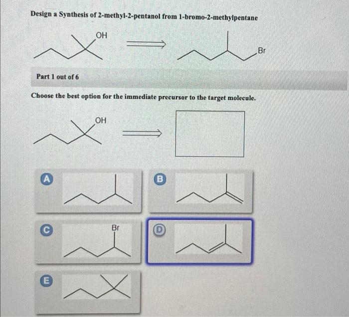 Solved Design a Synthesis of 2-methyl-2-pentanol from | Chegg.com