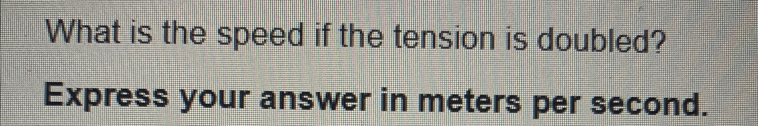 Solved he wave speed on a string under tension is 180msWhat | Chegg.com