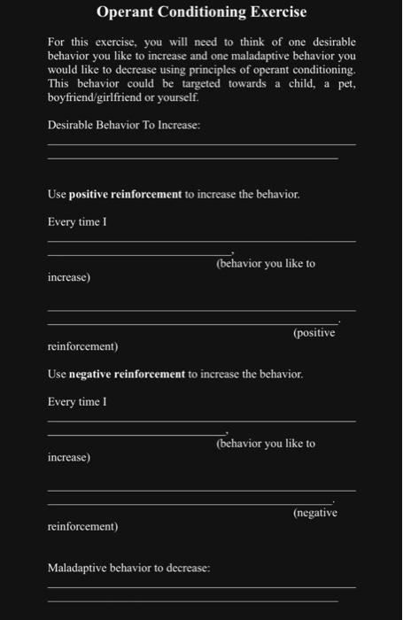 Solved Operant Conditioning Exercise For this exercise, you | Chegg.com