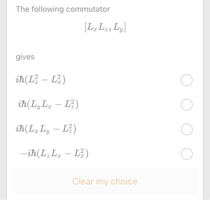 Solved The Following Commutator Ll Lyl Gives Iħl Iħly 