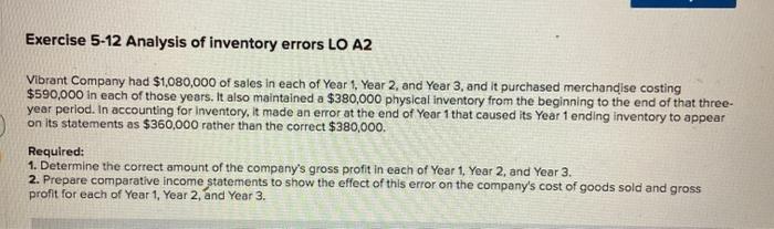 Solved Exercise 5-12 Analysis of inventory errors LO A2 | Chegg.com