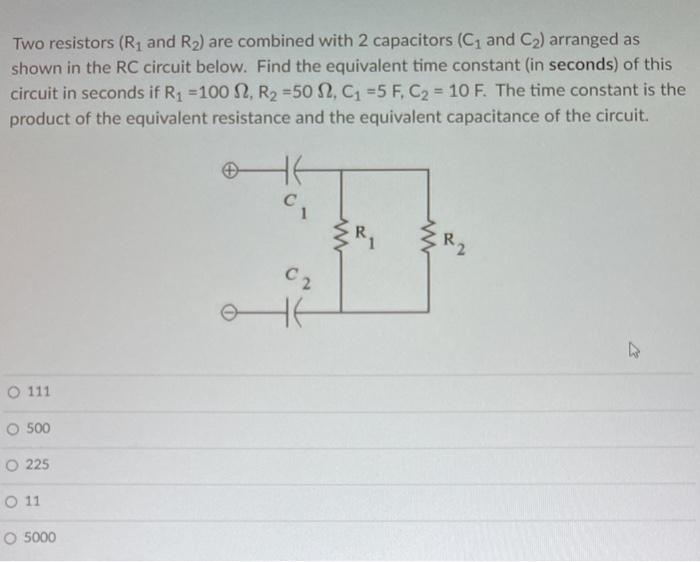 Solved Two resistors (R1 and R2) are combined with 2 | Chegg.com