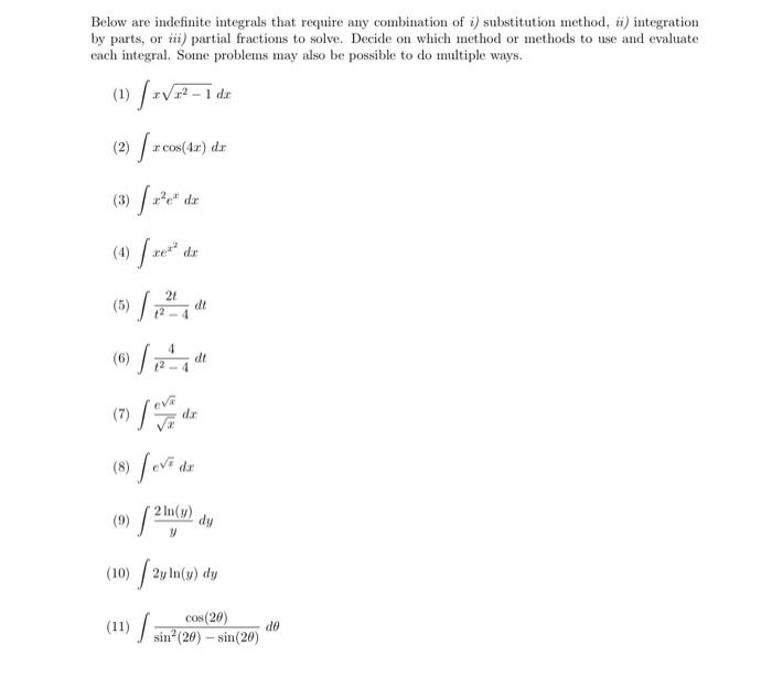 Solved Below are indefinite integrals that require any | Chegg.com