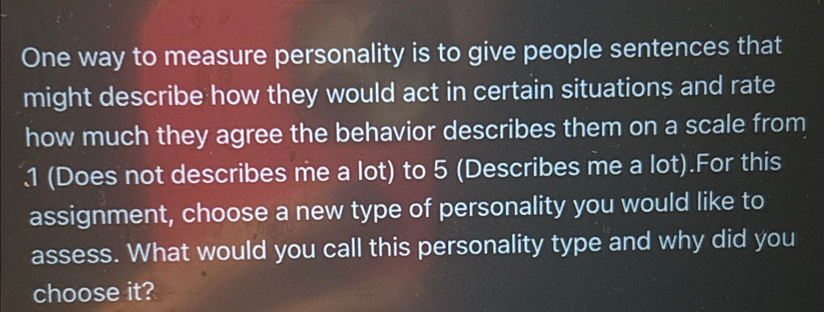Solved One way to measure personality is to give people | Chegg.com