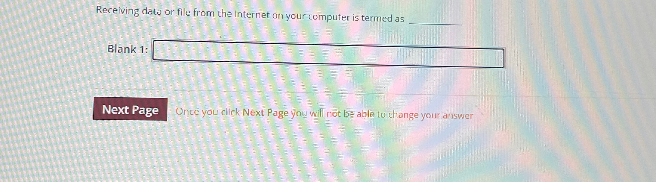 Solved Receiving data or file from the internet on your | Chegg.com