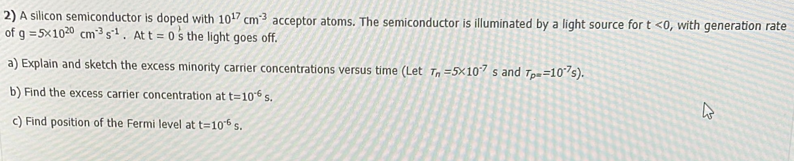 A silicon semiconductor is doped with 1017cm-3 | Chegg.com