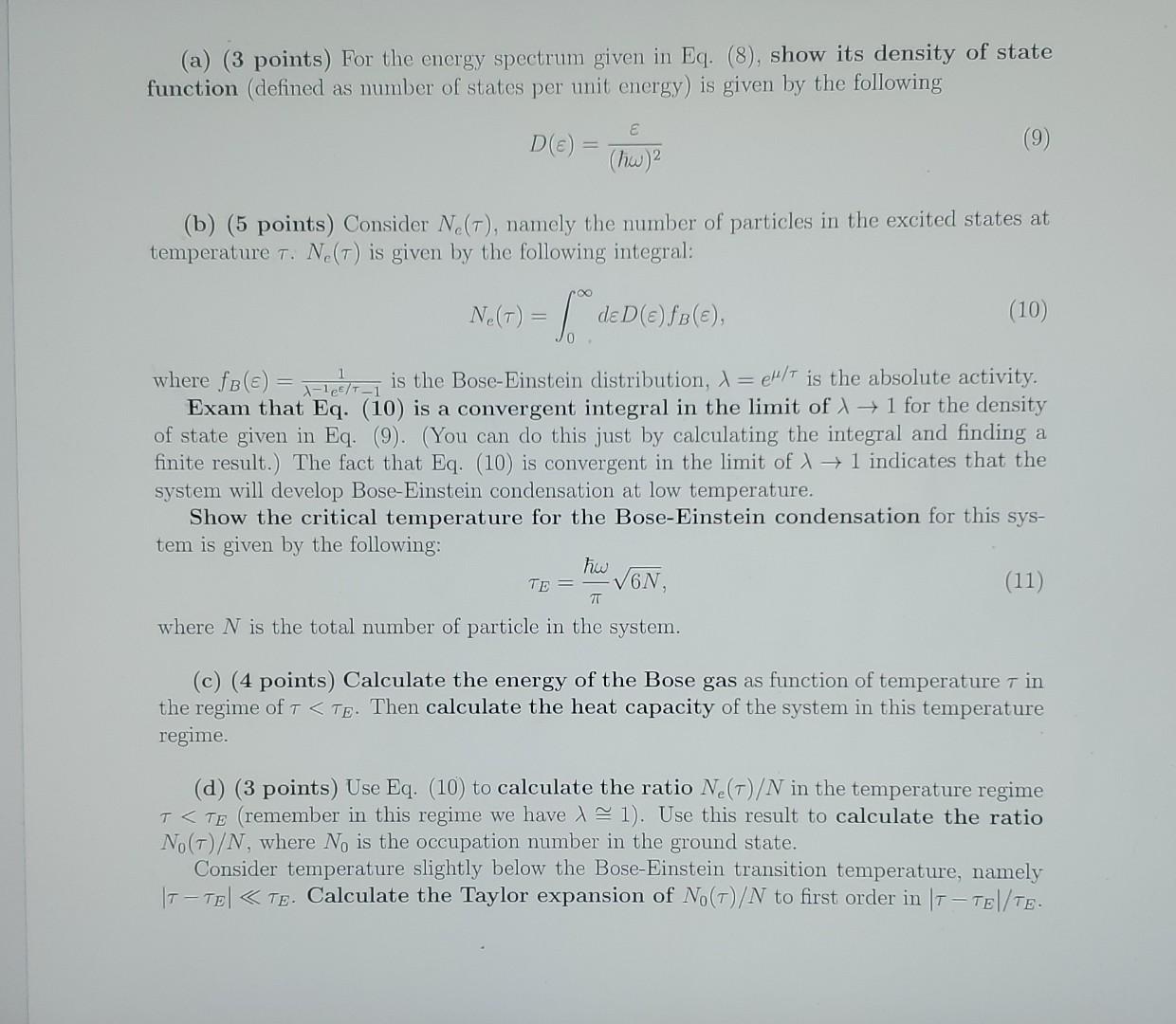 Solved 4 Bose-Einstein Condensation in 2d Harmonic Trap (15 | Chegg.com