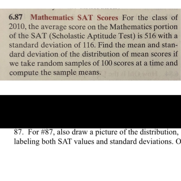 Solved 6.87 Mathematics SAT Scores For the class of 2010, | Chegg.com