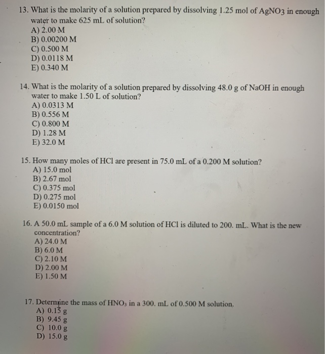 Solved 13. What is the molarity of a solution prepared by | Chegg.com