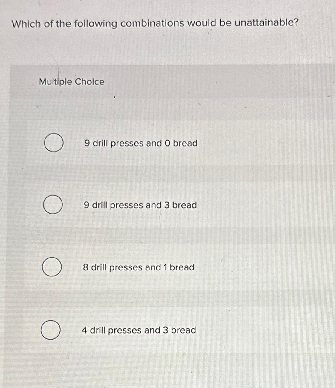 Solved Which of the following combinations would be | Chegg.com