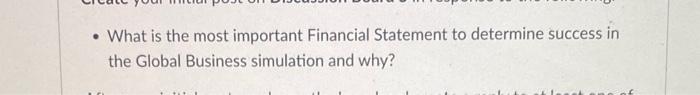 Solved - What is the most important Financial Statement to | Chegg.com