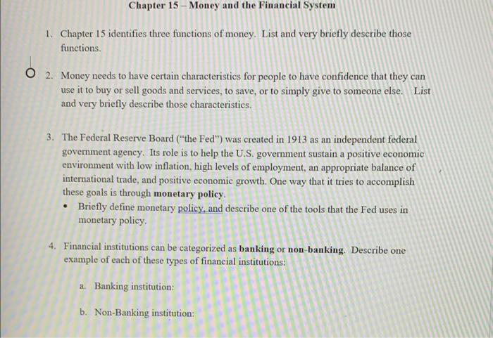 Solved 1. Chapter 15 identifies three functions of money. | Chegg.com