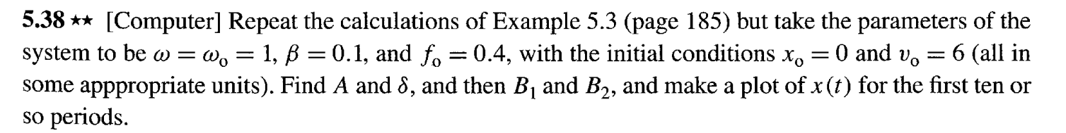 Solved 5.38*** [Computer] ﻿Repeat the calculations of | Chegg.com