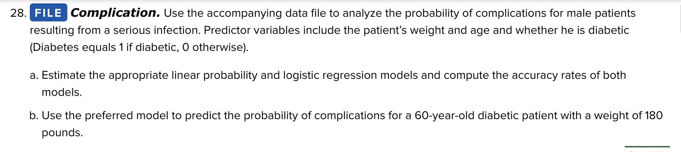 Solved FILE Complication. Use the accompanying data file to | Chegg.com