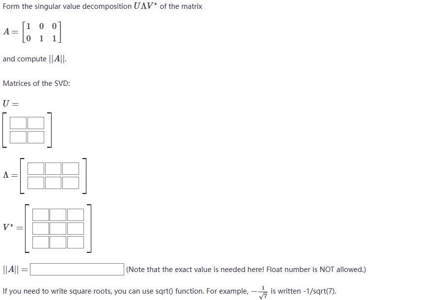 Solved Form the singular value decomposition UΛV* of ﻿the | Chegg.com