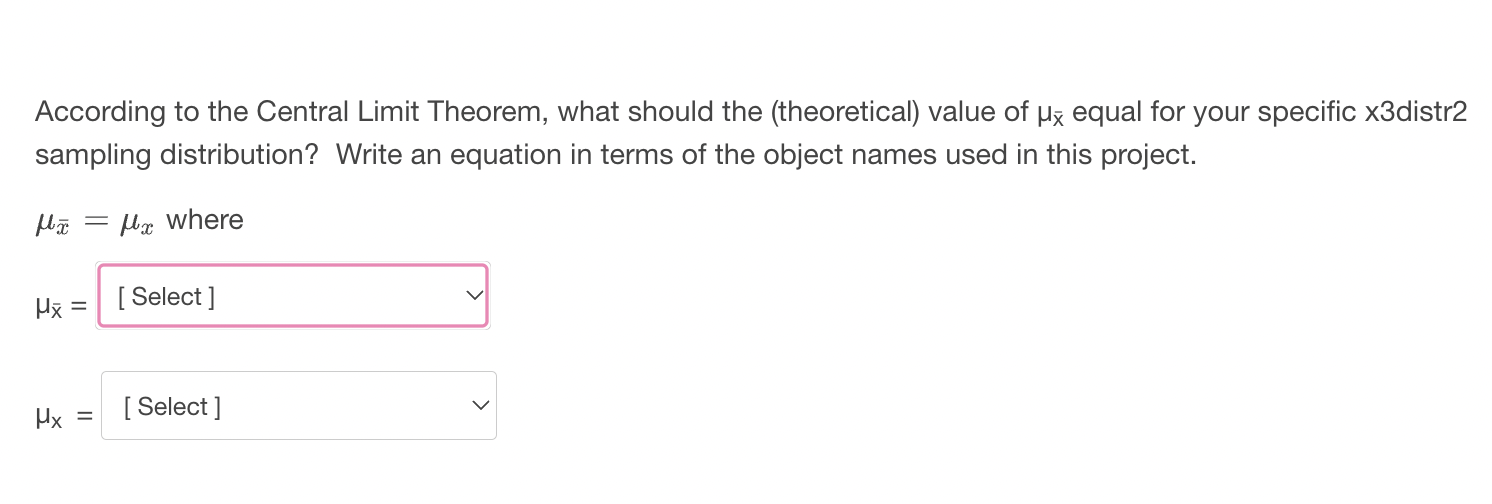 Solved According to the Central Limit Theorem, what should | Chegg.com