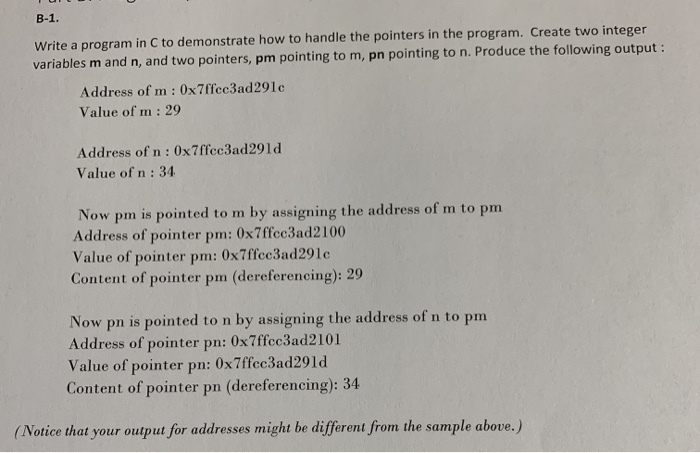 Solved B-1 Write a program in C to demonstrate how to handle | Chegg.com