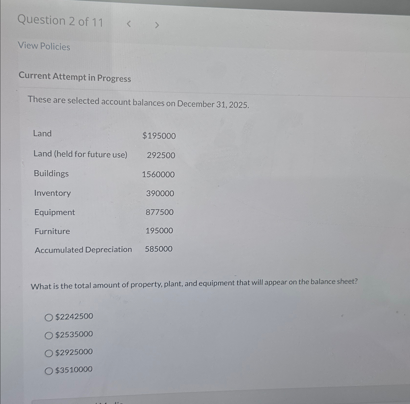 Solved Question 2 ﻿of 11View PoliciesCurrent Attempt in | Chegg.com
