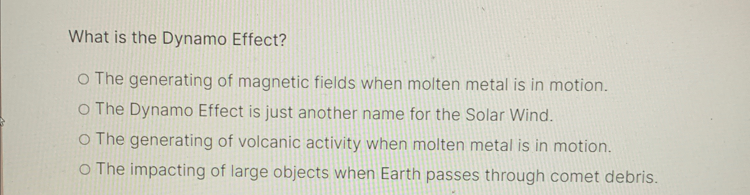 Solved What is the Dynamo Effect?The generating of magnetic | Chegg.com