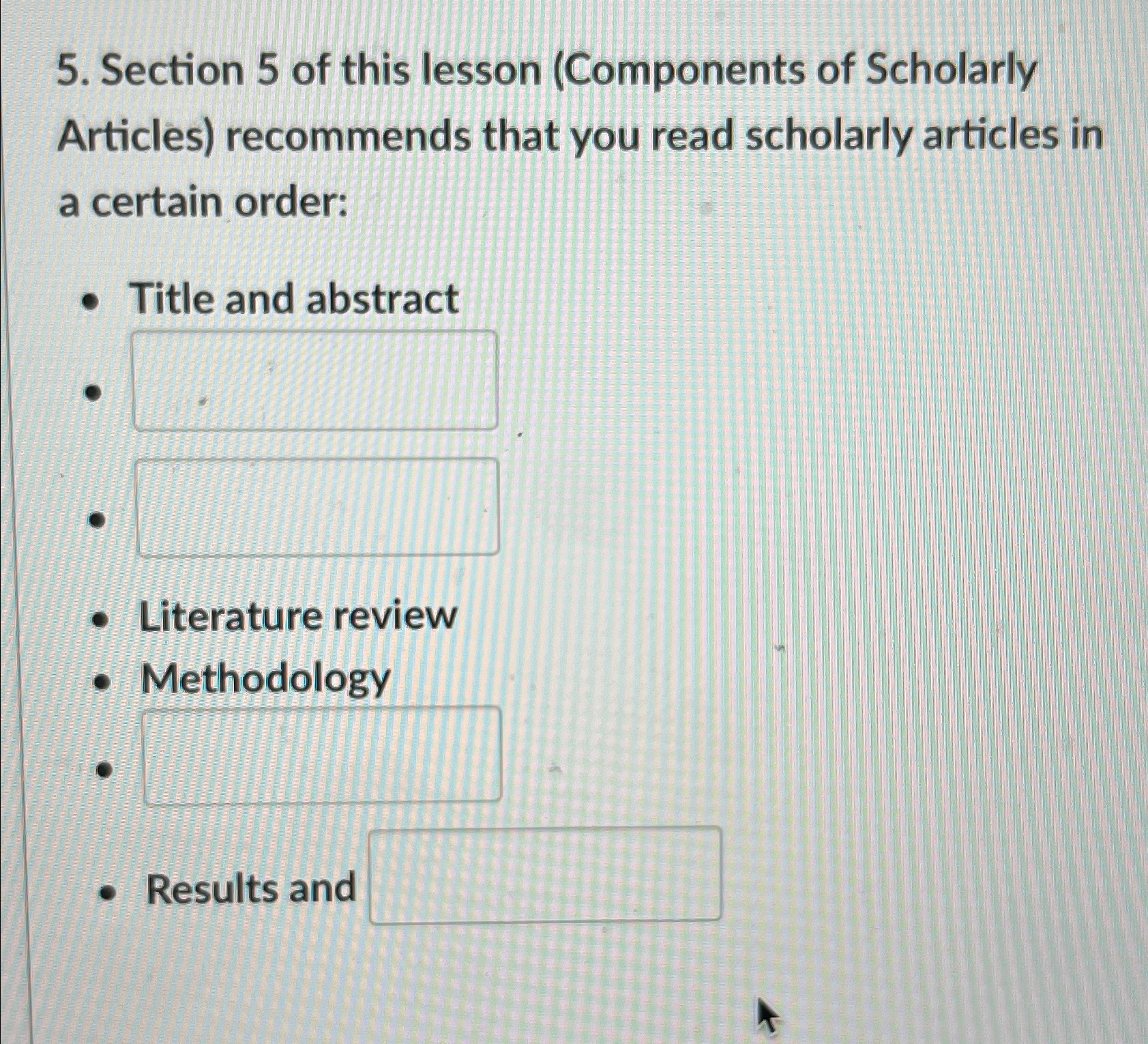 Solved Section 5 ﻿of this lesson (Components of Scholarly | Chegg.com