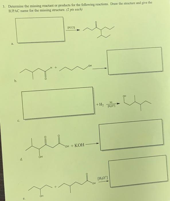 Solved determine the missing reactants or products for the | Chegg.com