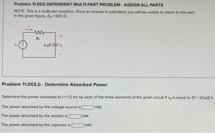 Solved Problem 11.002-DEPENDENT MULTI-PART PROBLEM - ASSIGN | Chegg.com