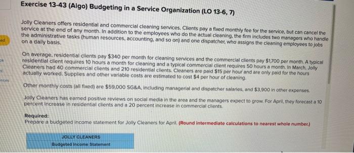 Solved Exercise 13-43 (Algo) Budgeting in a Service | Chegg.com