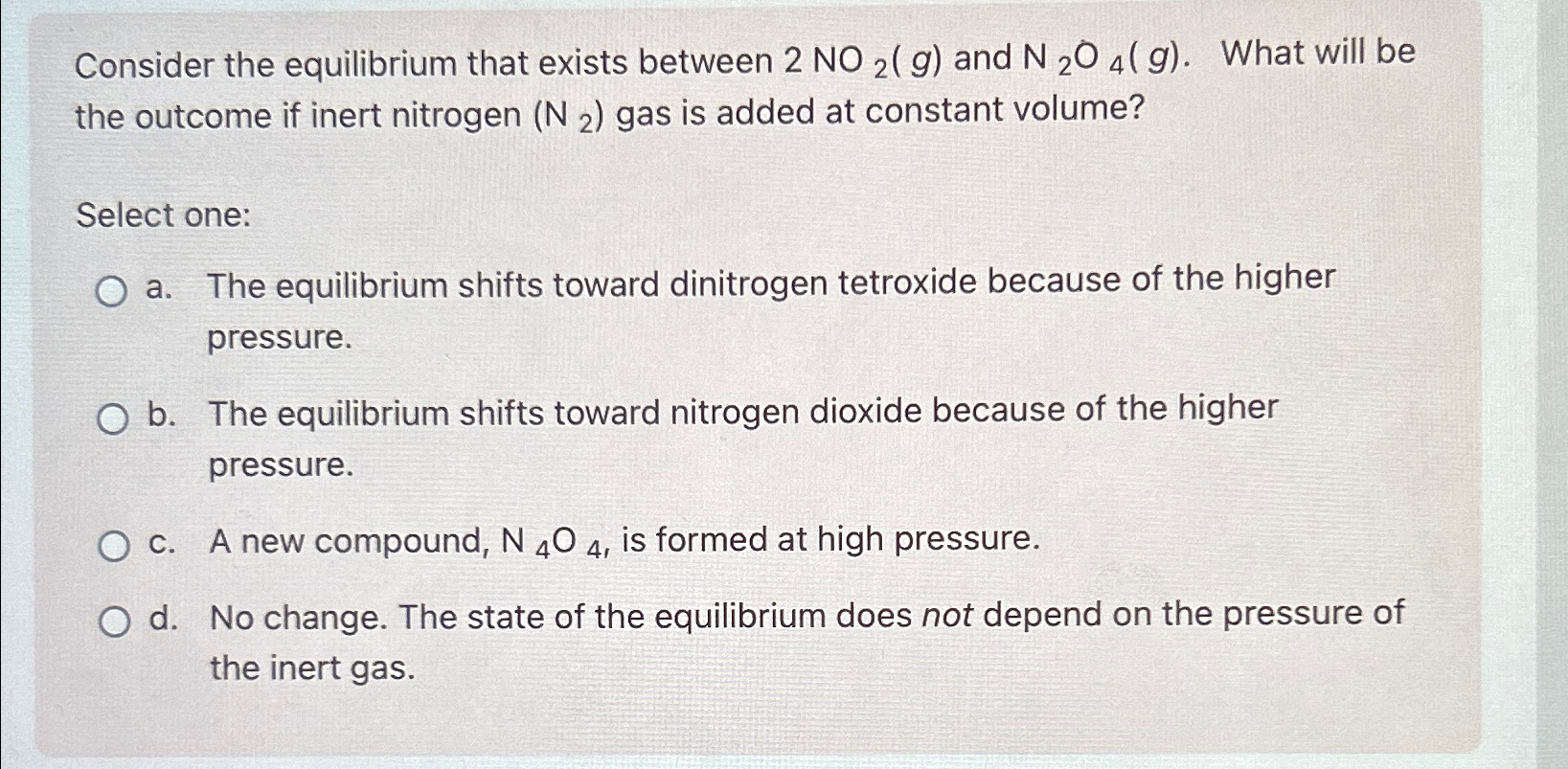 Solved Consider the equilibrium that exists between 2NO2(g) | Chegg.com
