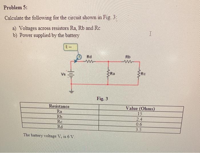 Solved Calculate the following for the circuit shown in Fig. | Chegg.com
