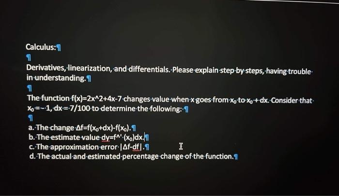 Solved Calculus: 1 Derivatives, linearization, and | Chegg.com