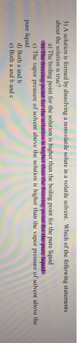 Solved 3) A solution is formed by dissolving a nonvolatile | Chegg.com