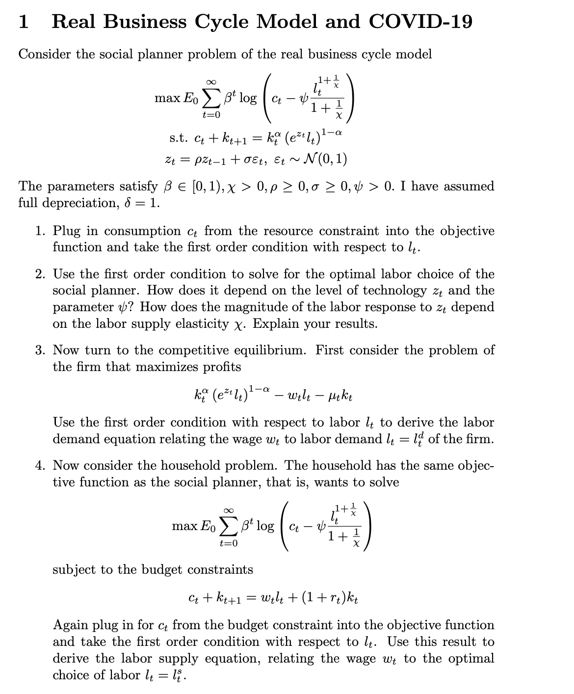 Solved 1 ﻿Real Business Cycle Model and COVID-19Consider the | Chegg.com