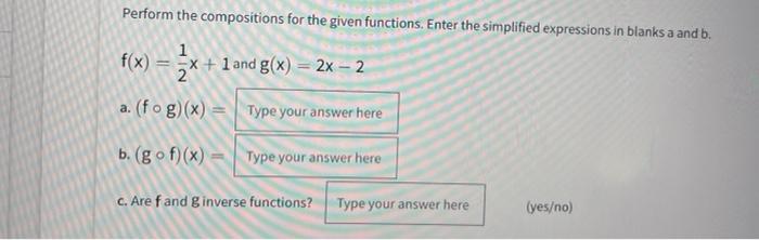 Solved Perform the compositions for the given functions. | Chegg.com