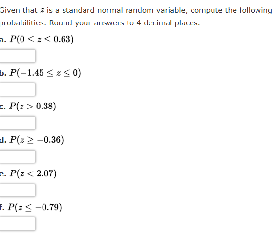 Solved Given that z ﻿is a standard normal random variable, | Chegg.com