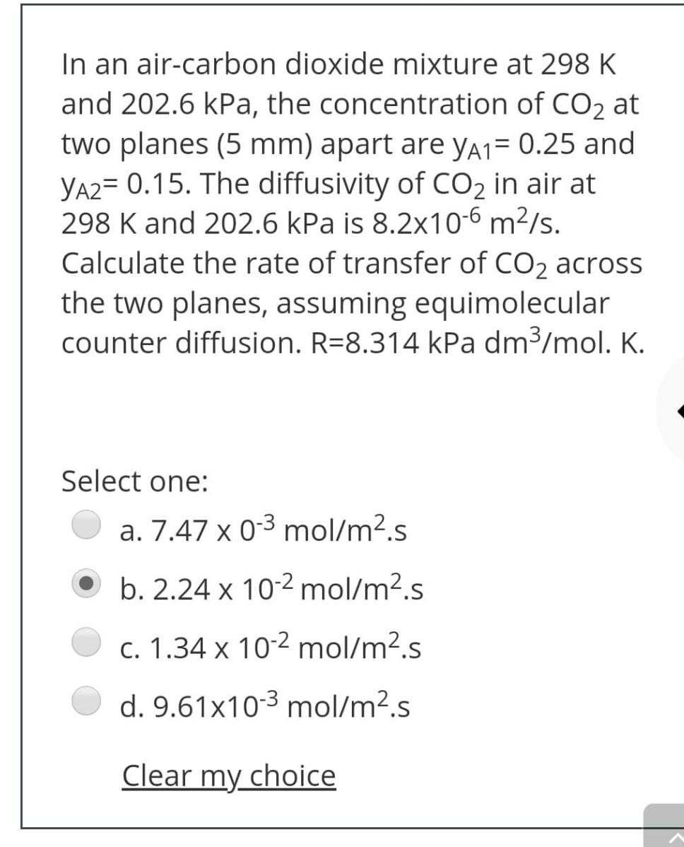 Solved In an air-carbon dioxide mixture at 298 K and 202.6 | Chegg.com