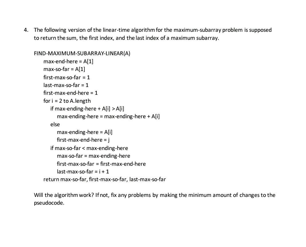 Solved 4. The following version of the linear-time algorithm | Chegg.com