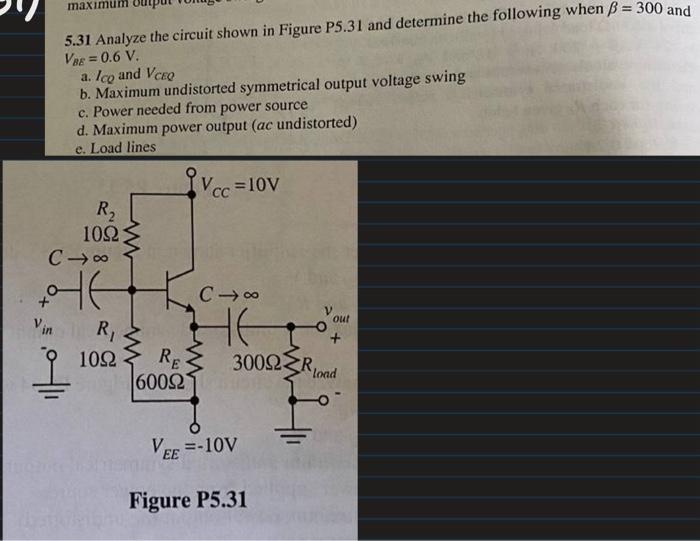 Solved maximum 5.31 Analyze the circuit shown in Figure | Chegg.com