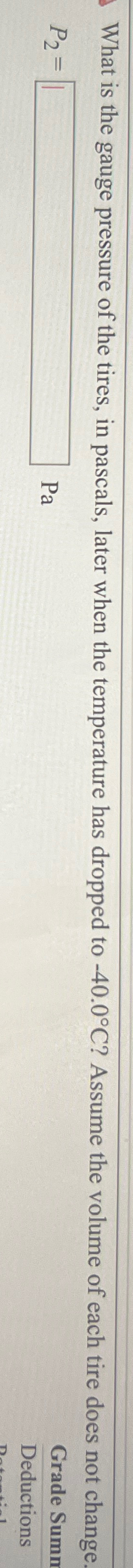 Solved What is the gauge pressure of the tires, in pascals, | Chegg.com