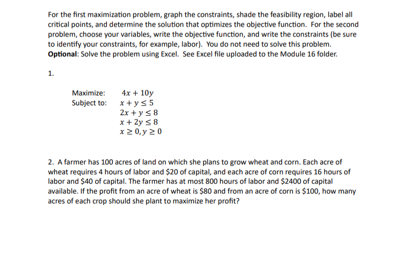 Solved For the first maximization problem, graph the | Chegg.com