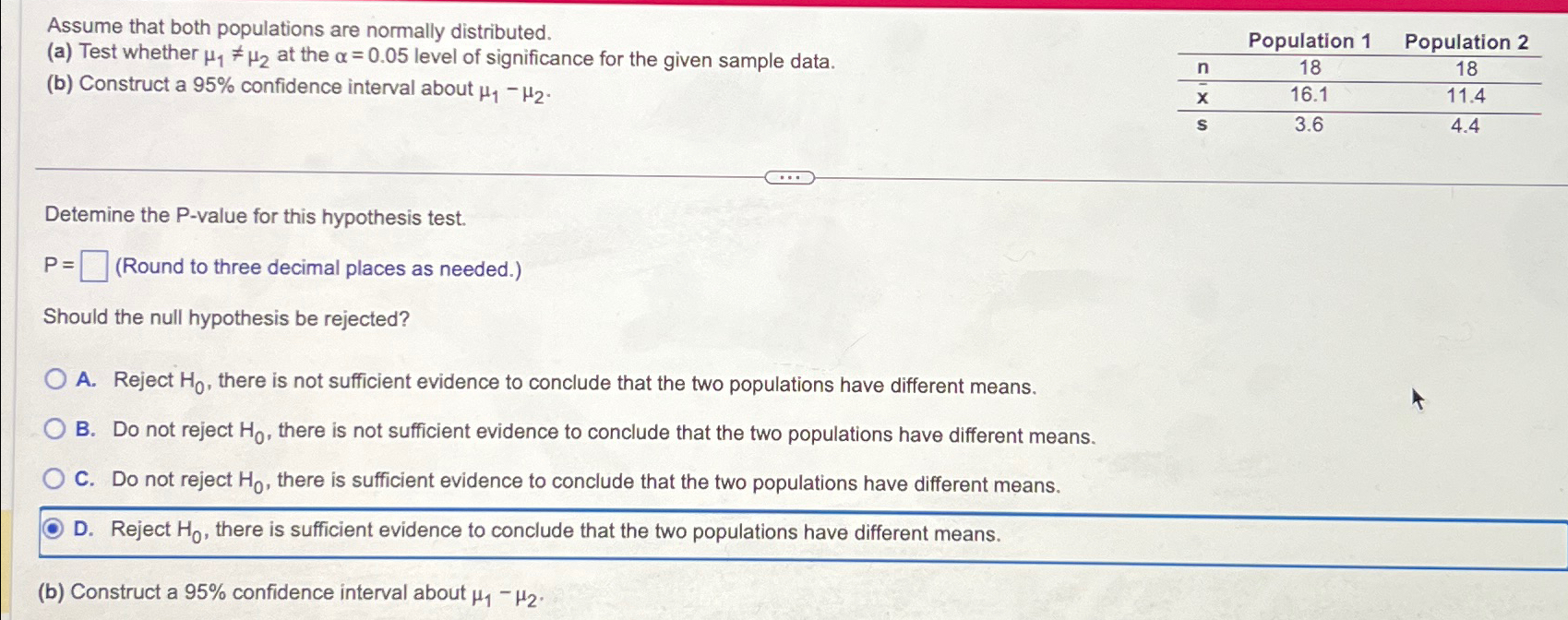 Solved Assume that both populations are normally | Chegg.com