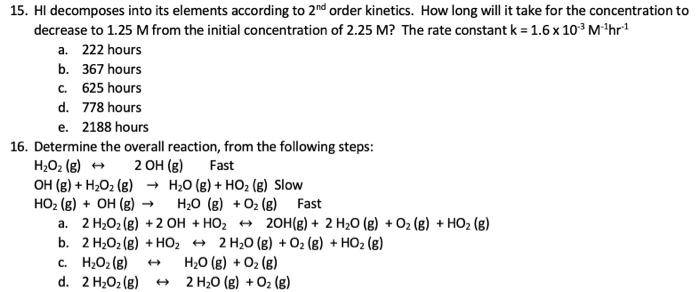Solved 15. HI decomposes into its elements according to 2nd | Chegg.com