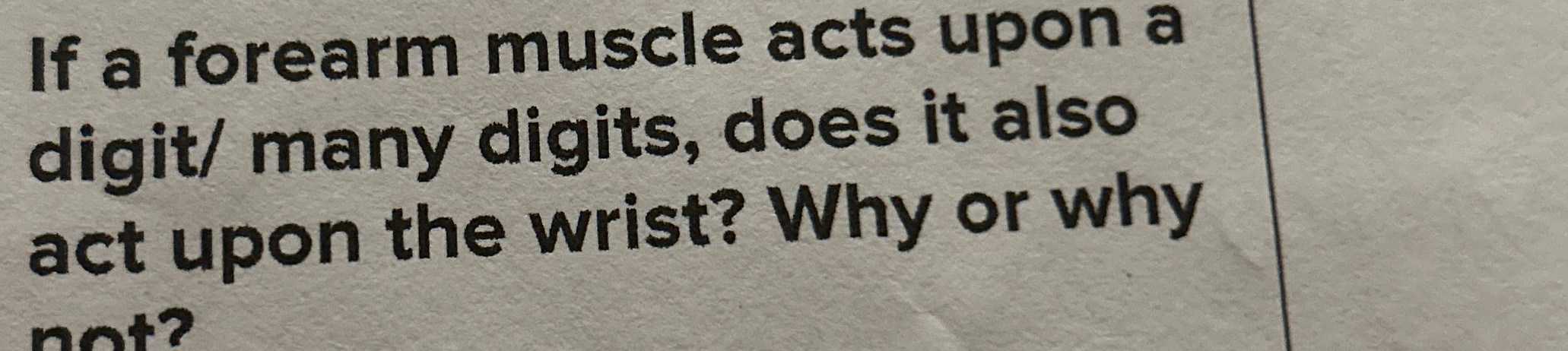 Solved If a forearm muscle acts upon adigit/ ﻿many digits, | Chegg.com