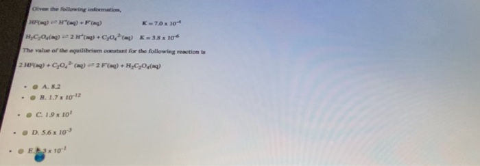 Solved Give the following information, HRHF) K-7.0 x 10 | Chegg.com